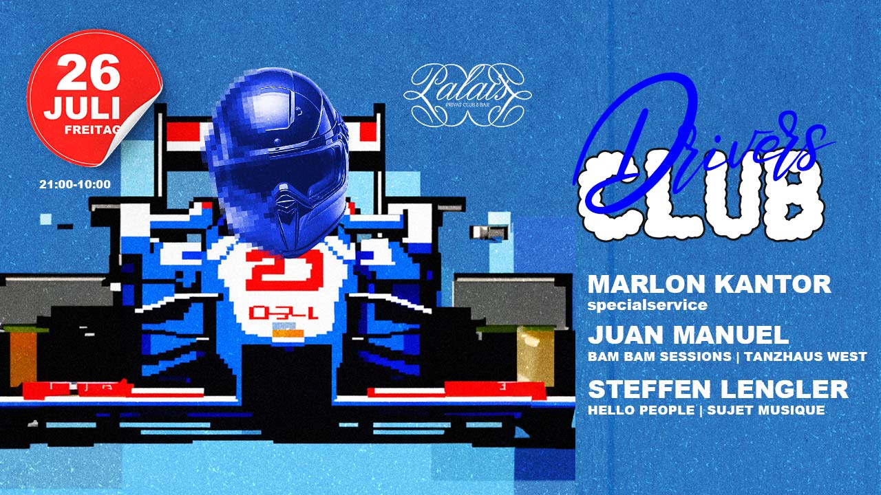 DRIVERS CLUB | Palais Privat Club & Bar